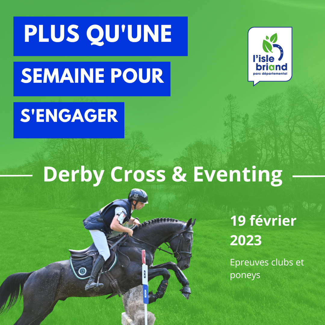 Derby Cross & Eventing - Parc départemental de l'Isle Briand